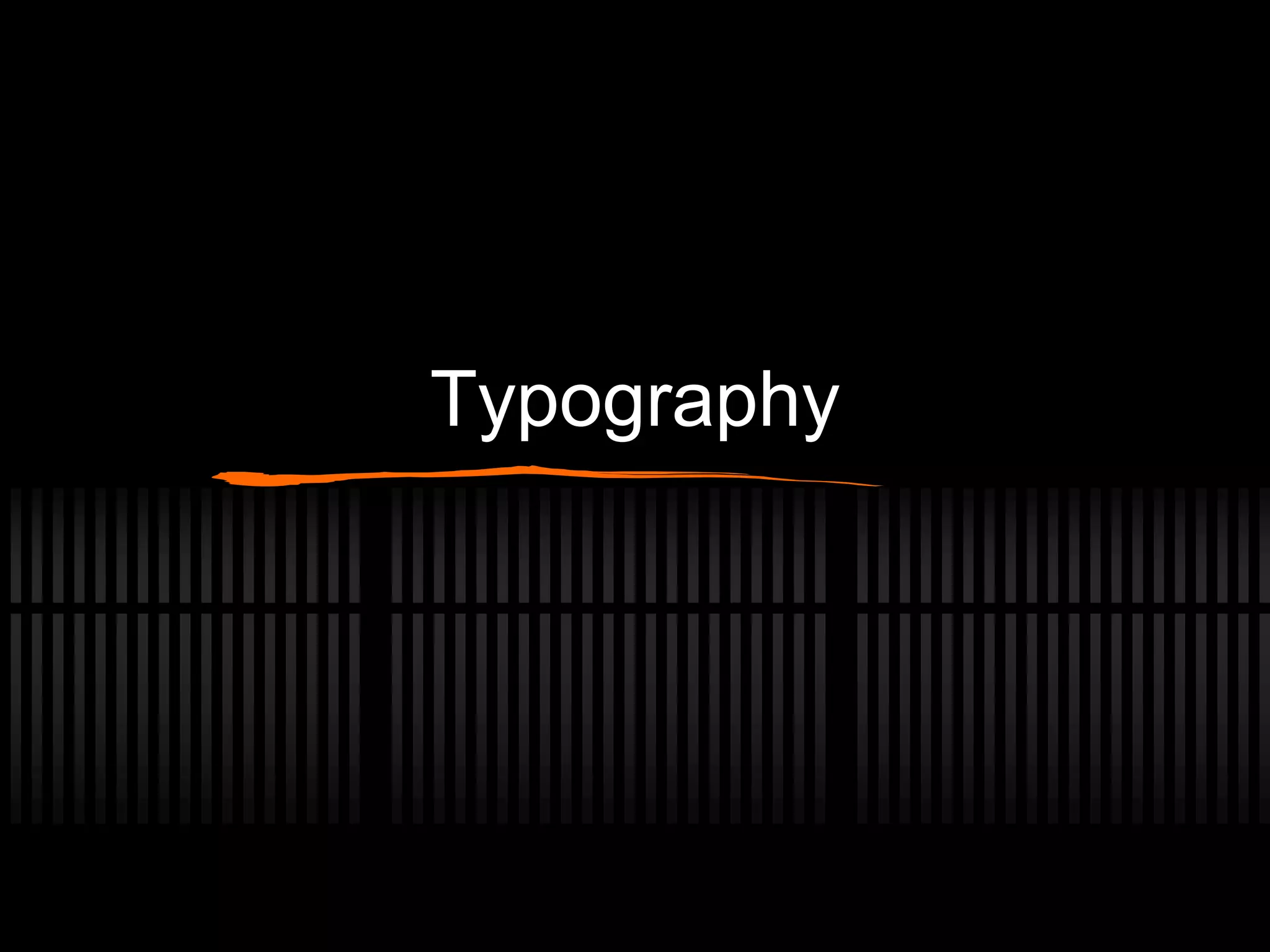 Typography, A Presentation | PPTX
