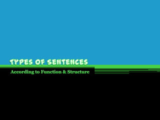 Types of Sentence According to Function | PPT