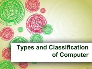 Types-and-classification-of-computer.pptx