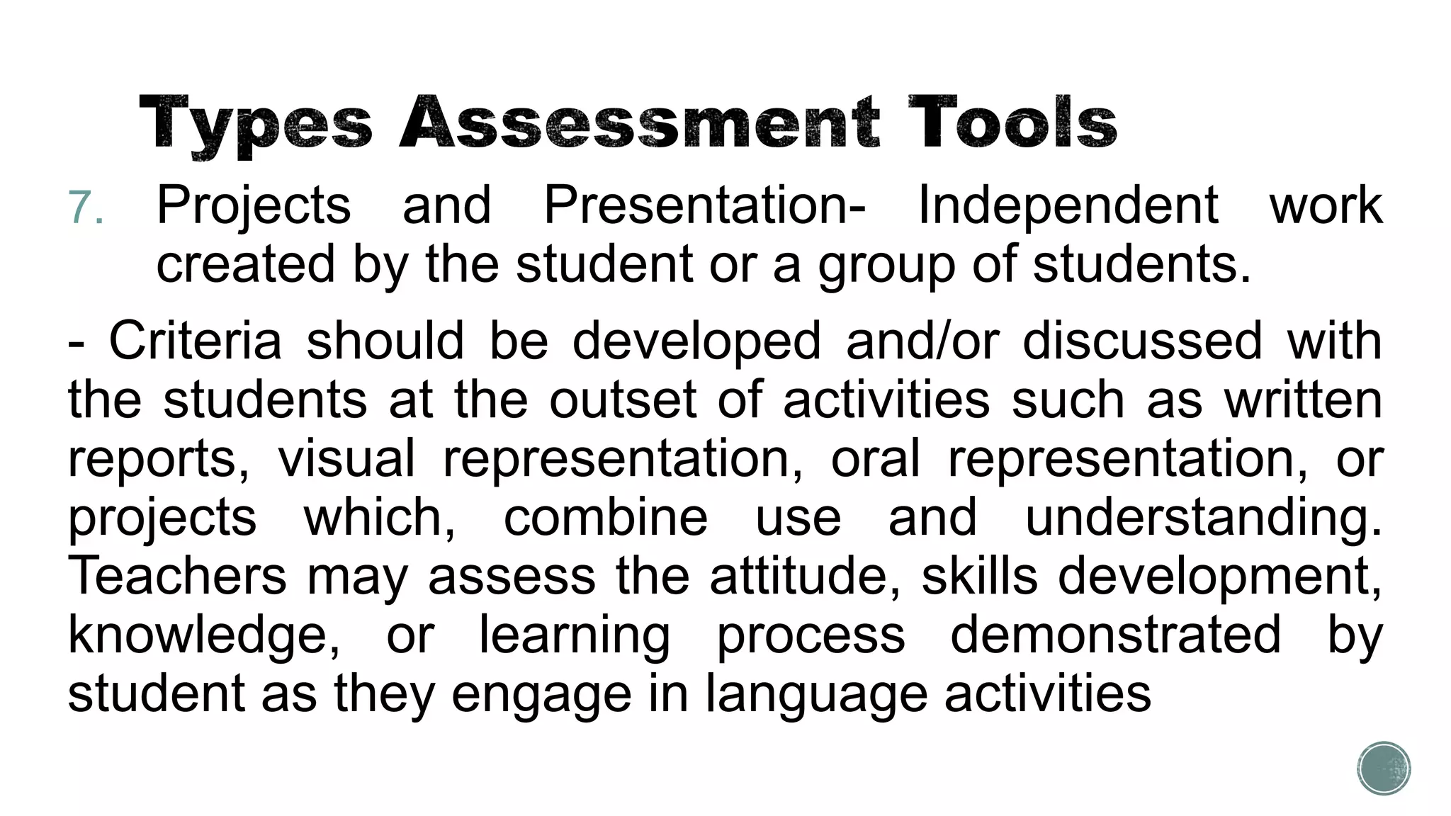 TYPES-OF-ASSESMENT-TOOLS_-report [Autosaved].pptx | Educational ...