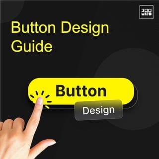 Button Design: A Comprehensive Guide | PDF