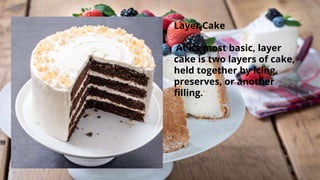 Types of Cake | PPTX
