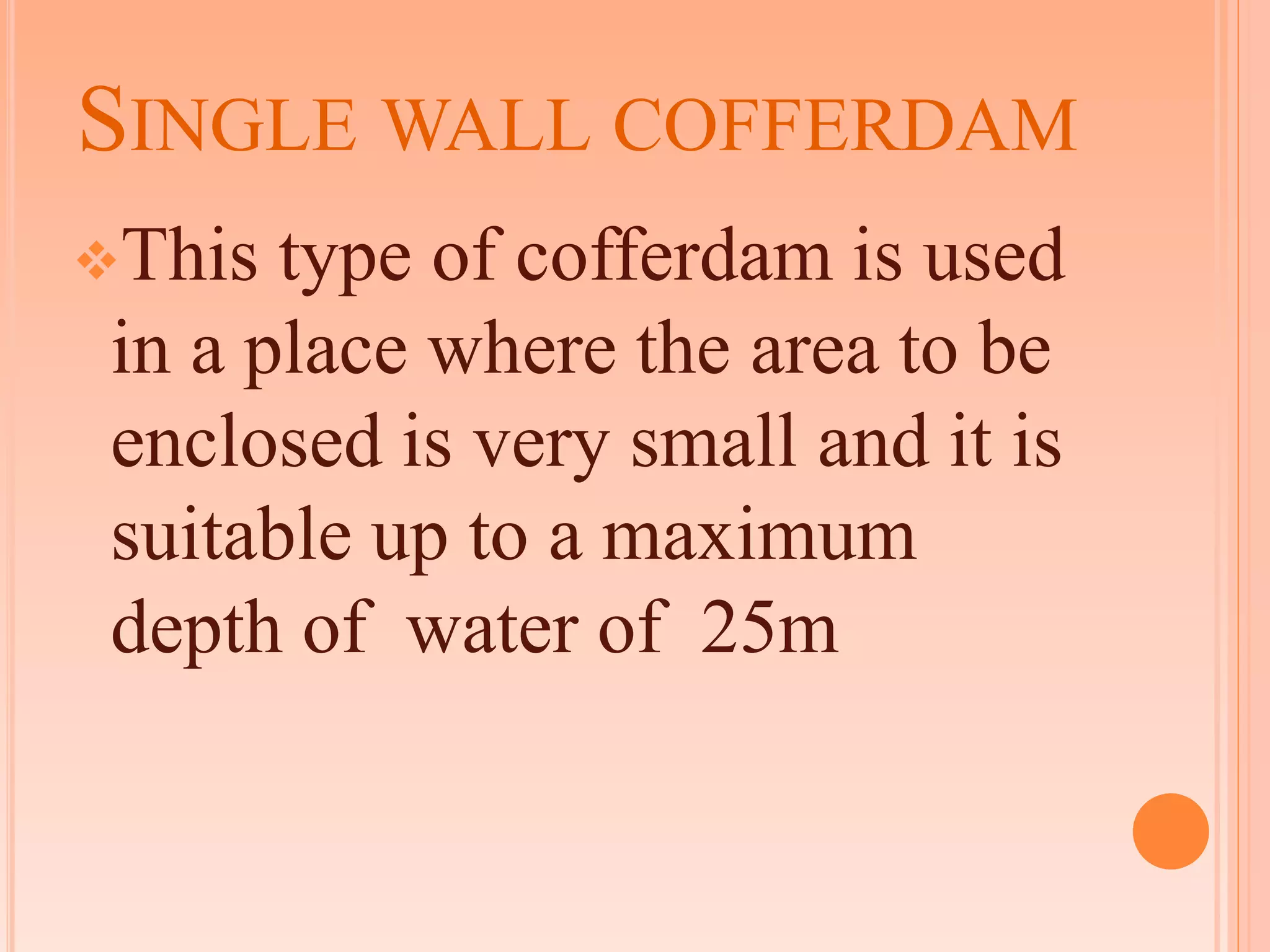 Types of-cofferdams | PPTX
