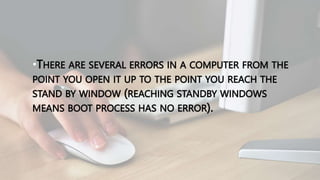 types-of-computer-errors.pptxpowerpointp | PPT