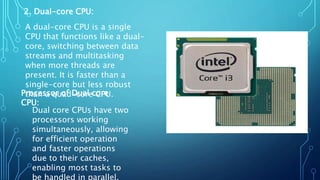 TYPES-OF-CPU-AND-PROCESSING-UNITS.pptx... | PPTX | Operating Systems | Computer Software and ...