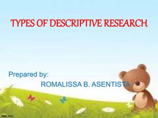 TYPES-OF-DESCRIPTIVE-RESEARCH-Report.pptx