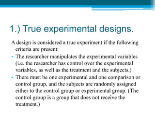 Types of experimental research designs | PPTX
