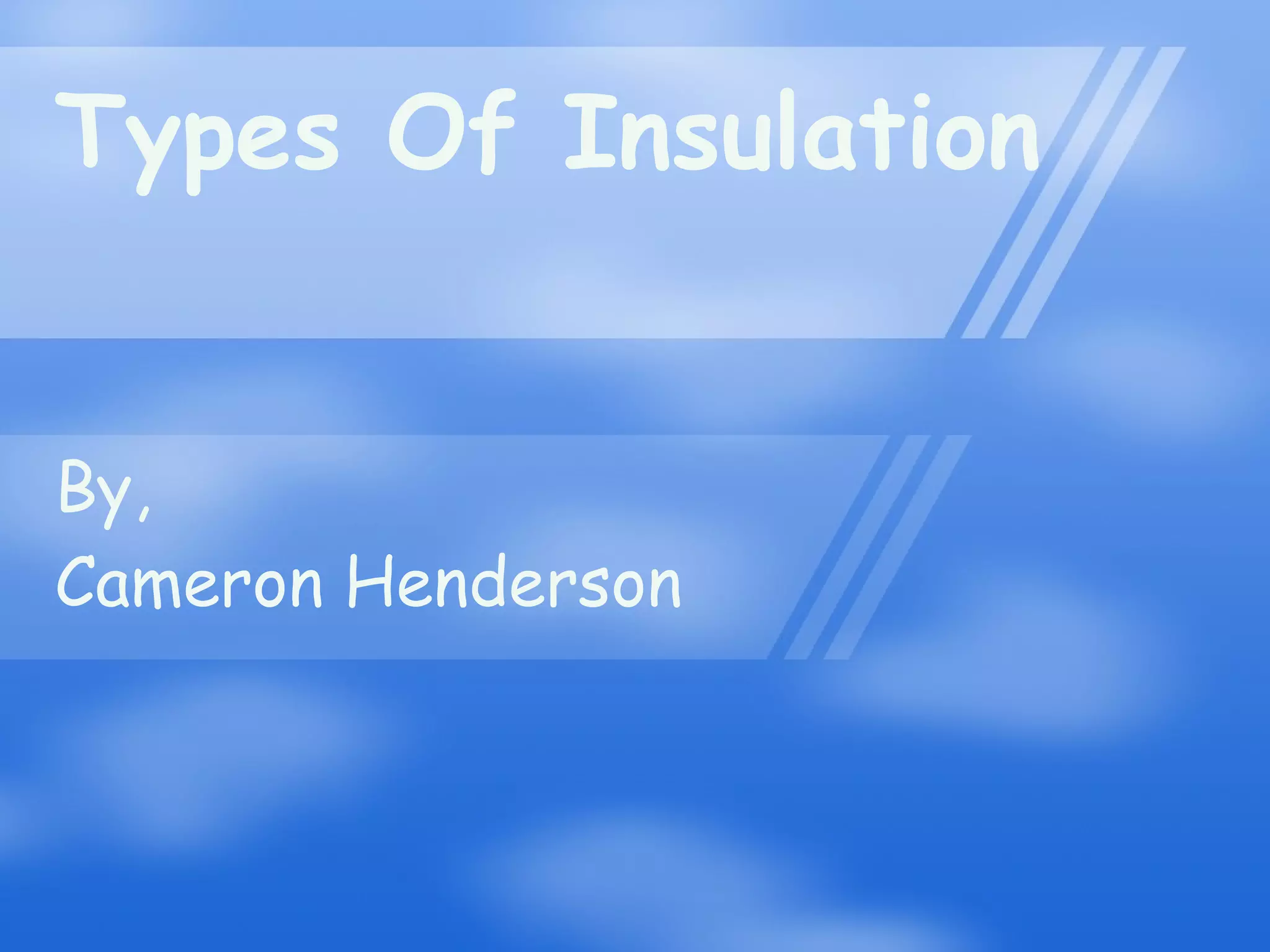 Types of Insulation | PPT