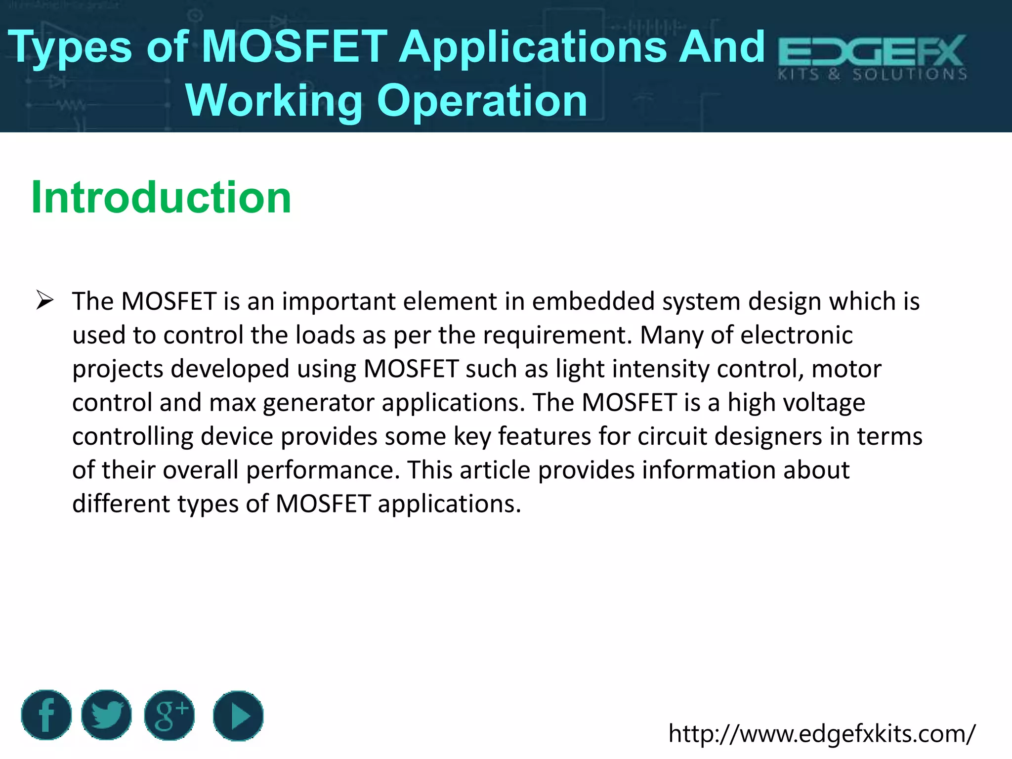 Types of MOSFET Applications and Working Operation | PPTX