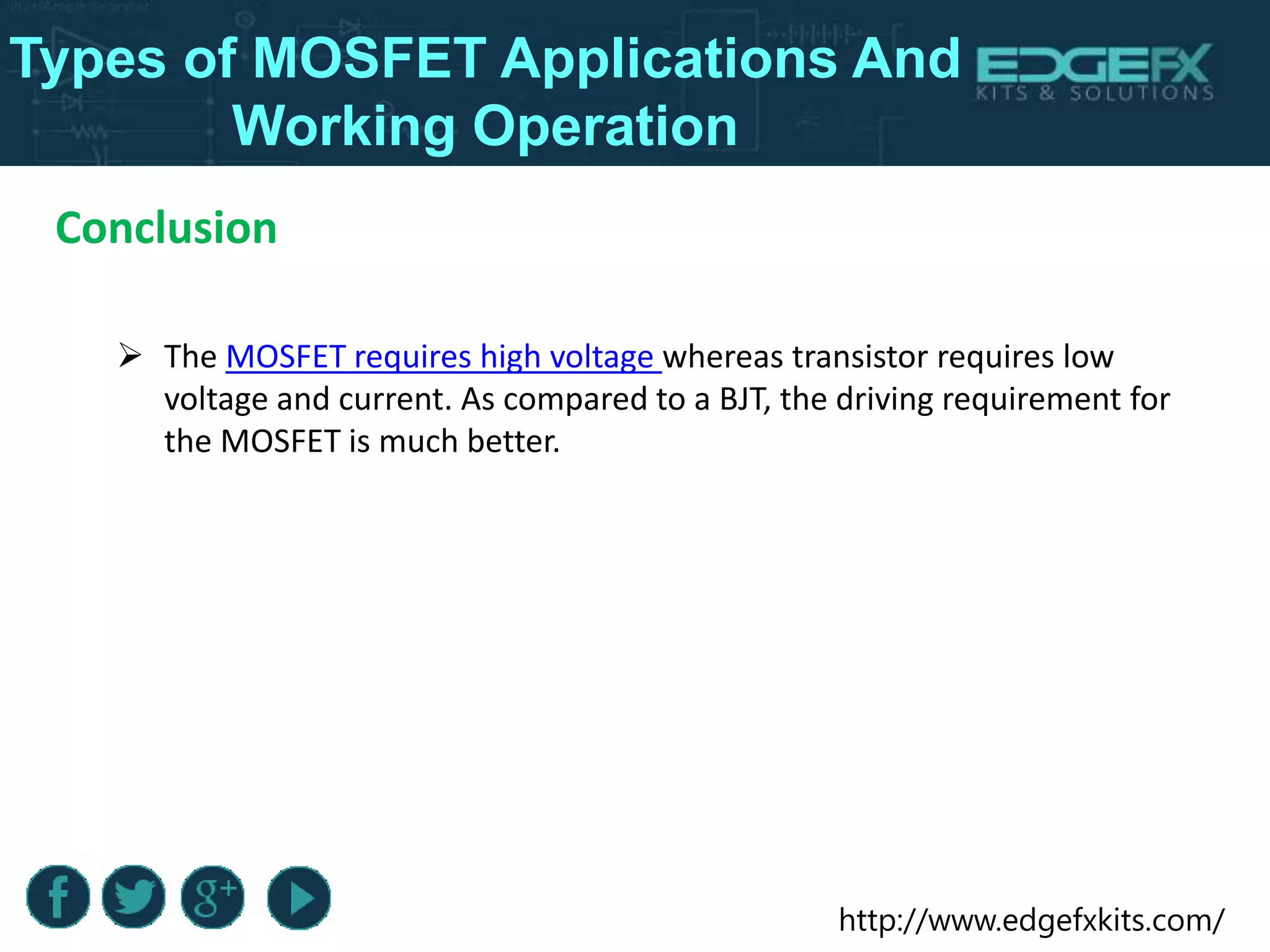 Types of MOSFET Applications and Working Operation | PPTX