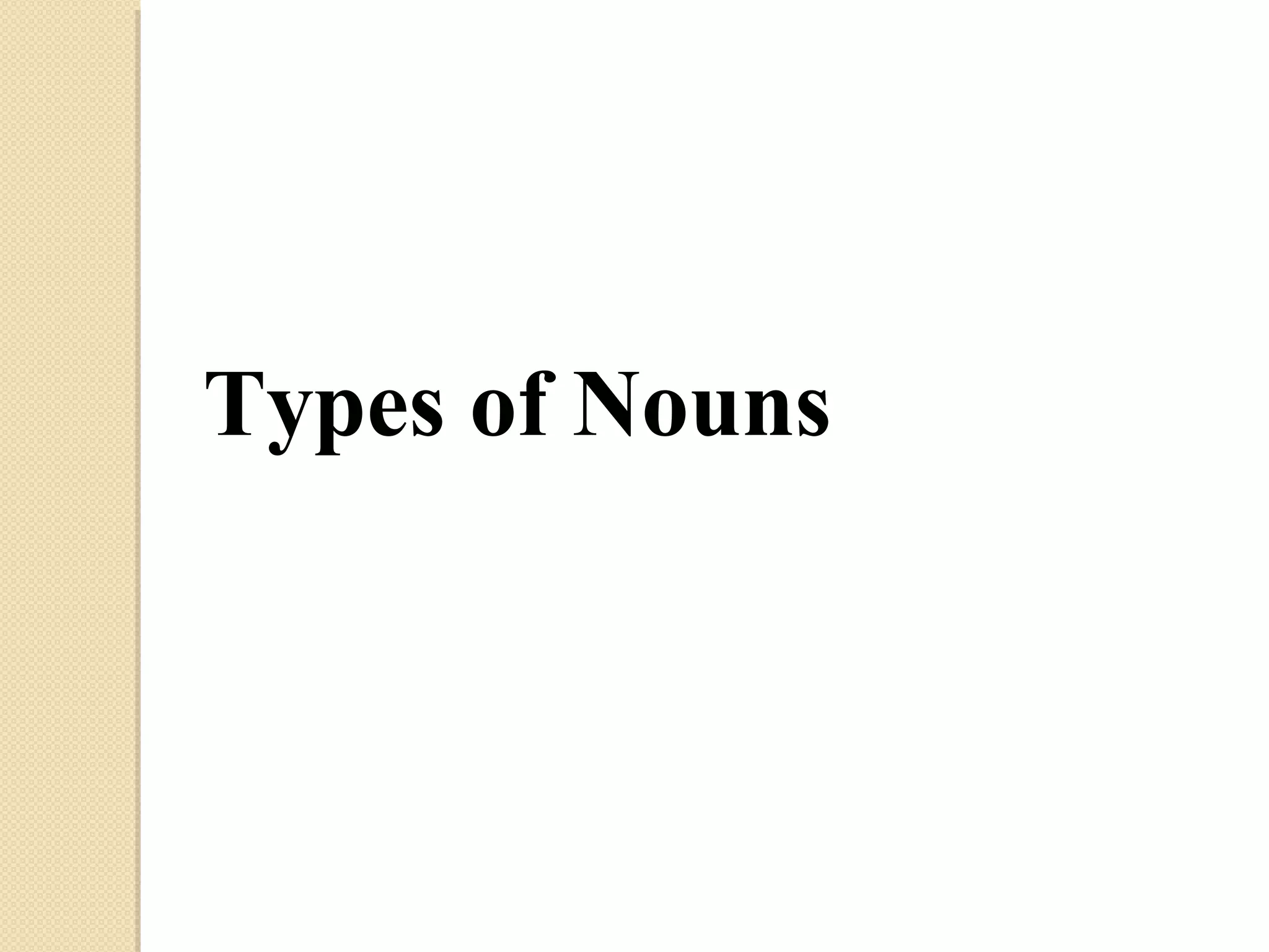 Types of-nouns-copy | PPT