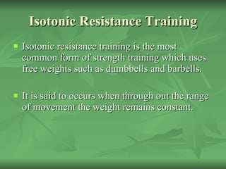 Isotonic Strength