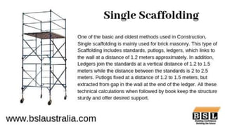 Types of Scaffolding - BSL Australia - Australia Scaffolding | PPTX