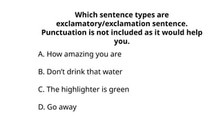 different sentence types questions statements | PPTX