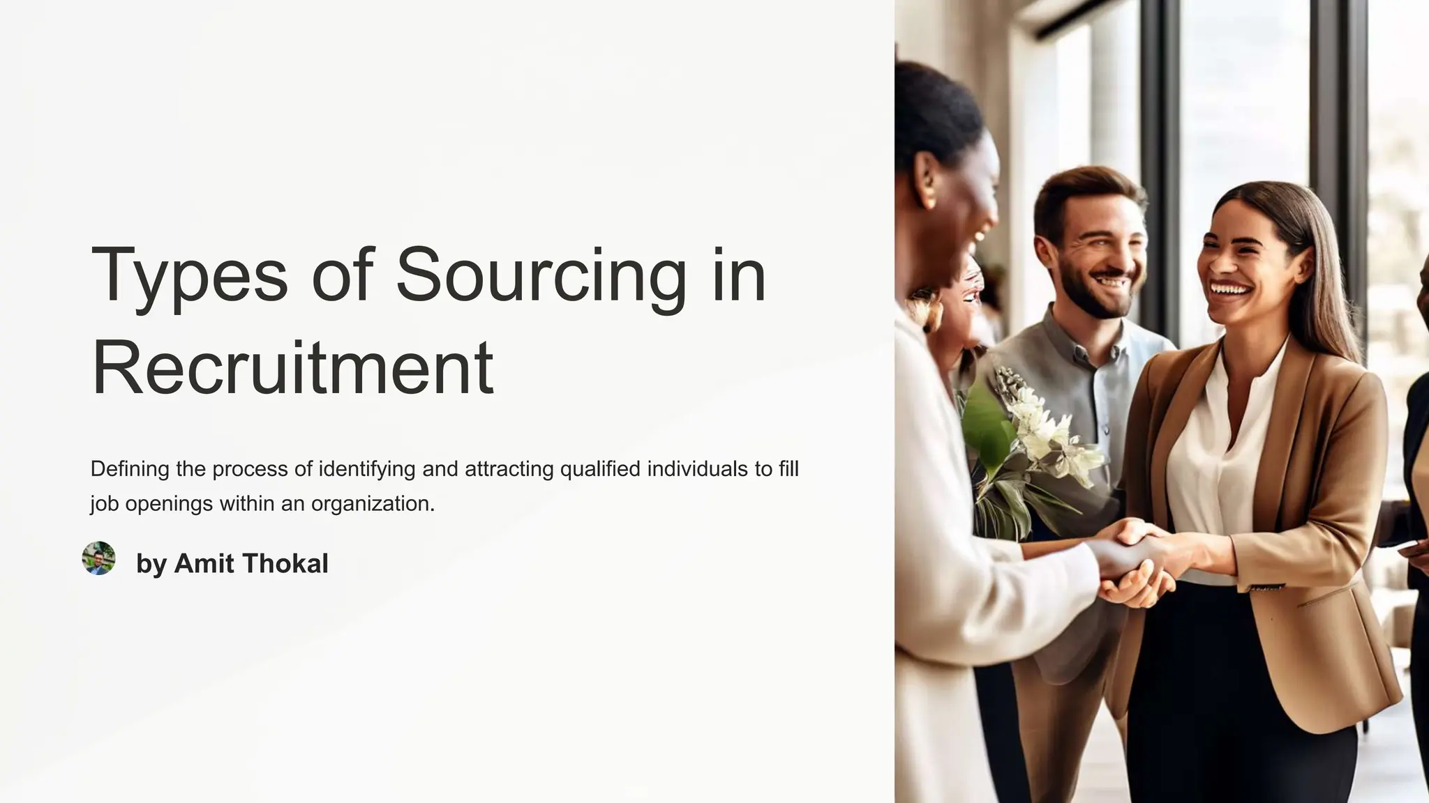 Types of Sourcing in Recruitment for your organisation | PPTX