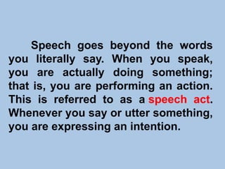Types-of-Speech-Act Quarter 1 Oral Communication | PPTX