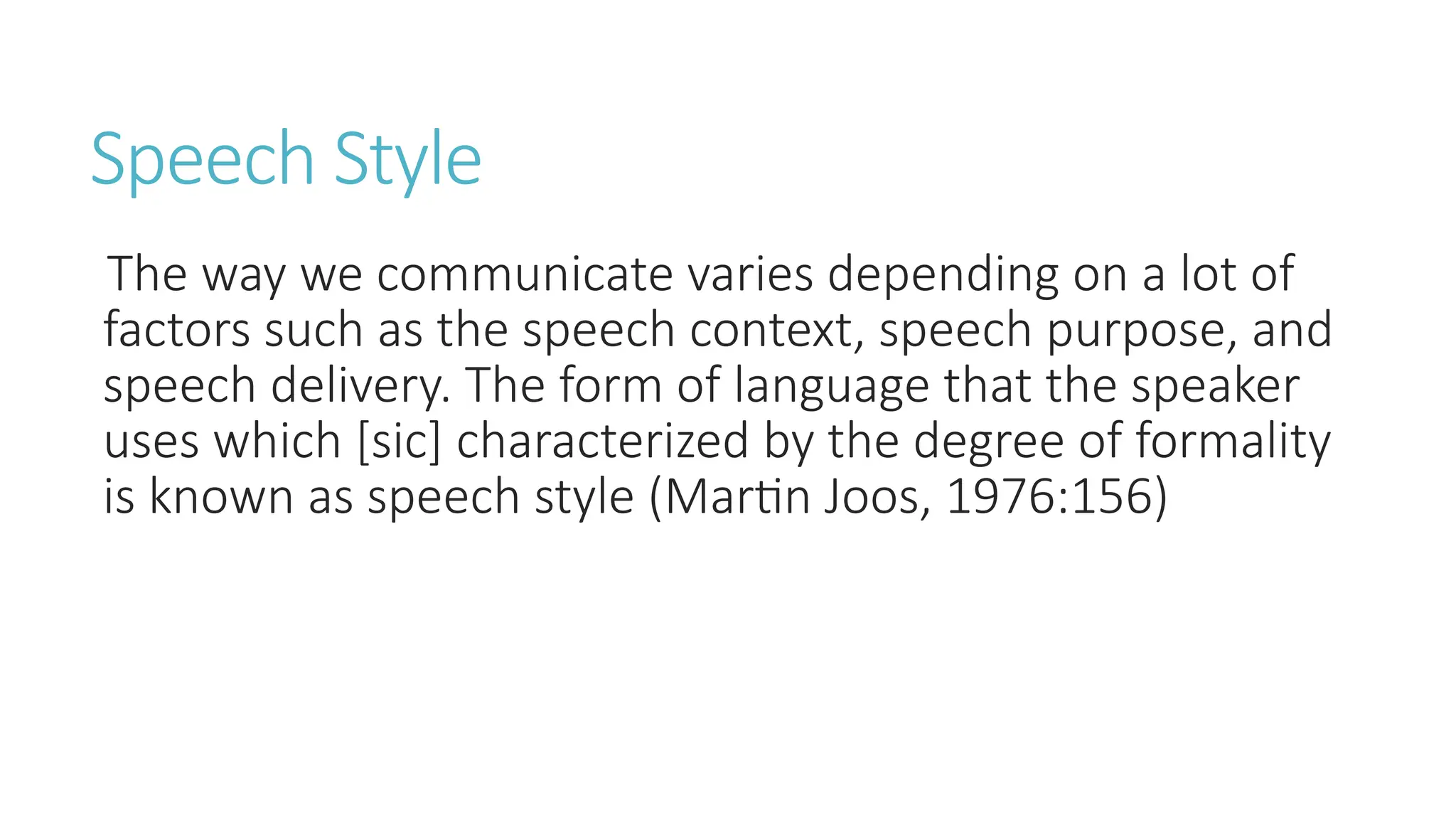 =Types-of-Speeches-and-Speech-Style.pptx