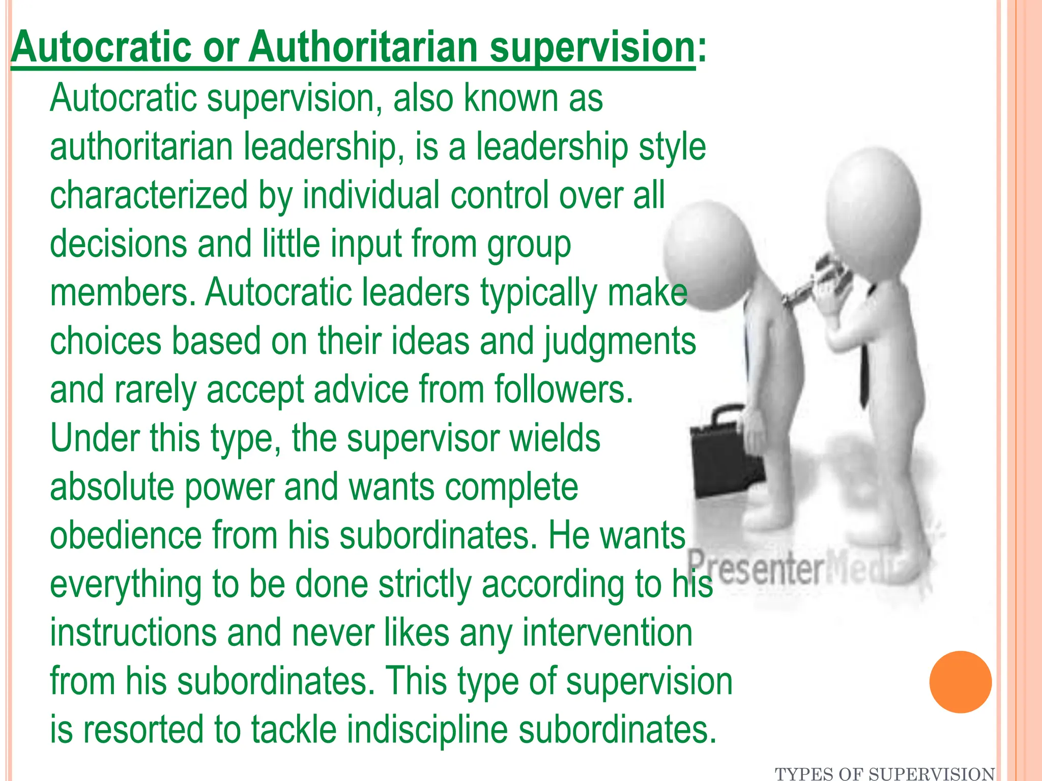 THE SUPERVISION AND TYPES OF SUPERVISION | PPTX