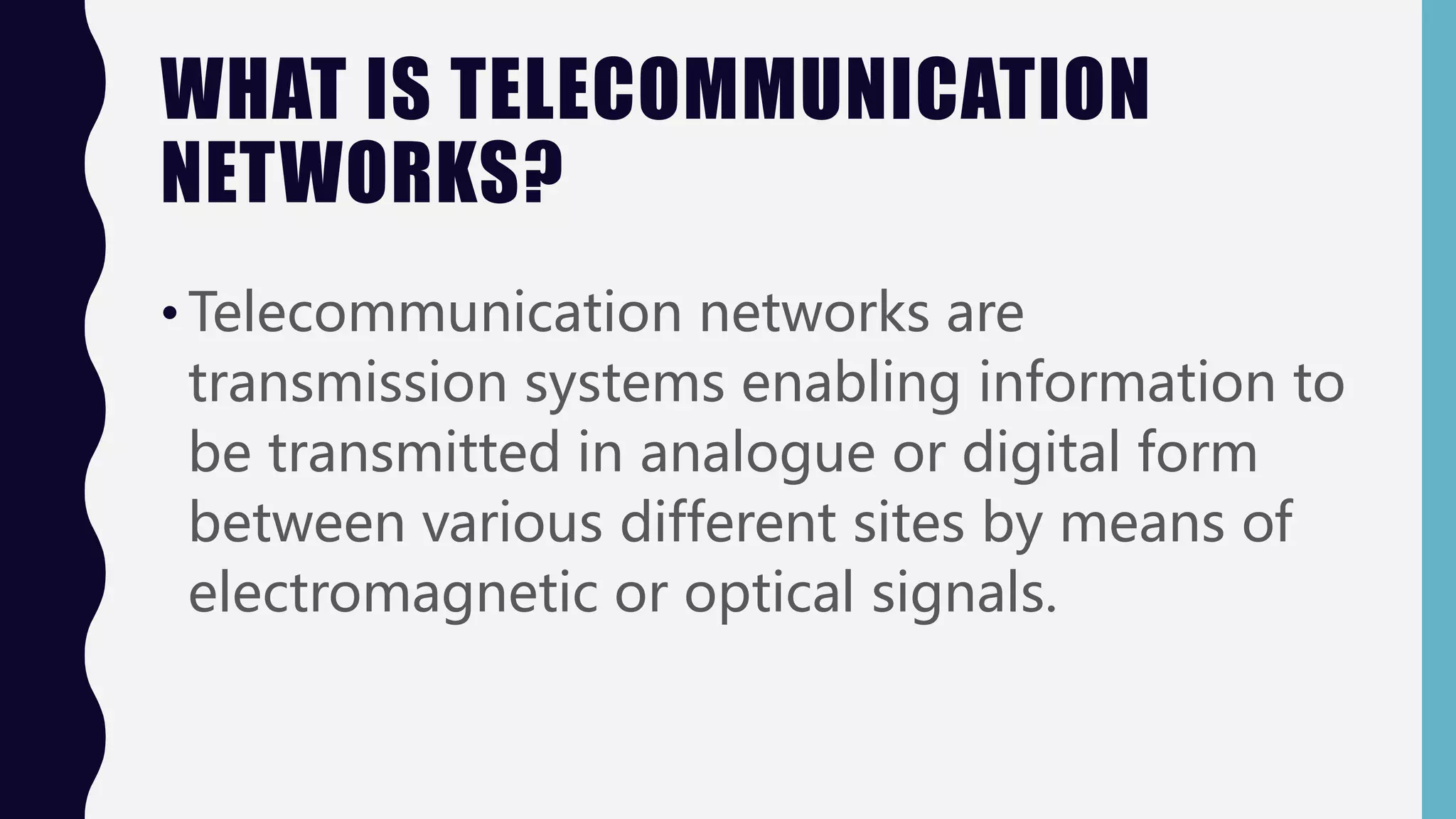 Types of Telecommunication Networks | PPTX