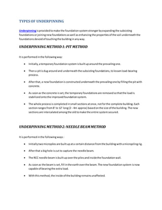 TYPES OF UNDERPINNING FOR BASEMENT FOUNDATION REPAIR | DOC