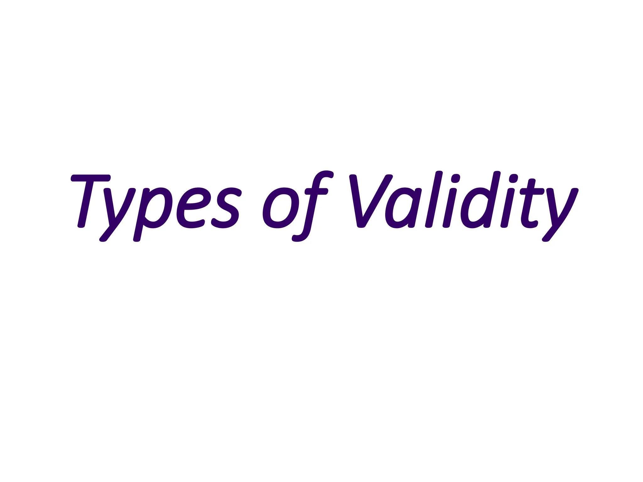 Types of Validity, Professional Education | PPTX | Science
