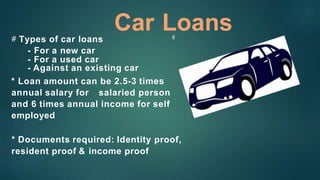 Loan and types of loans available in india.pptx