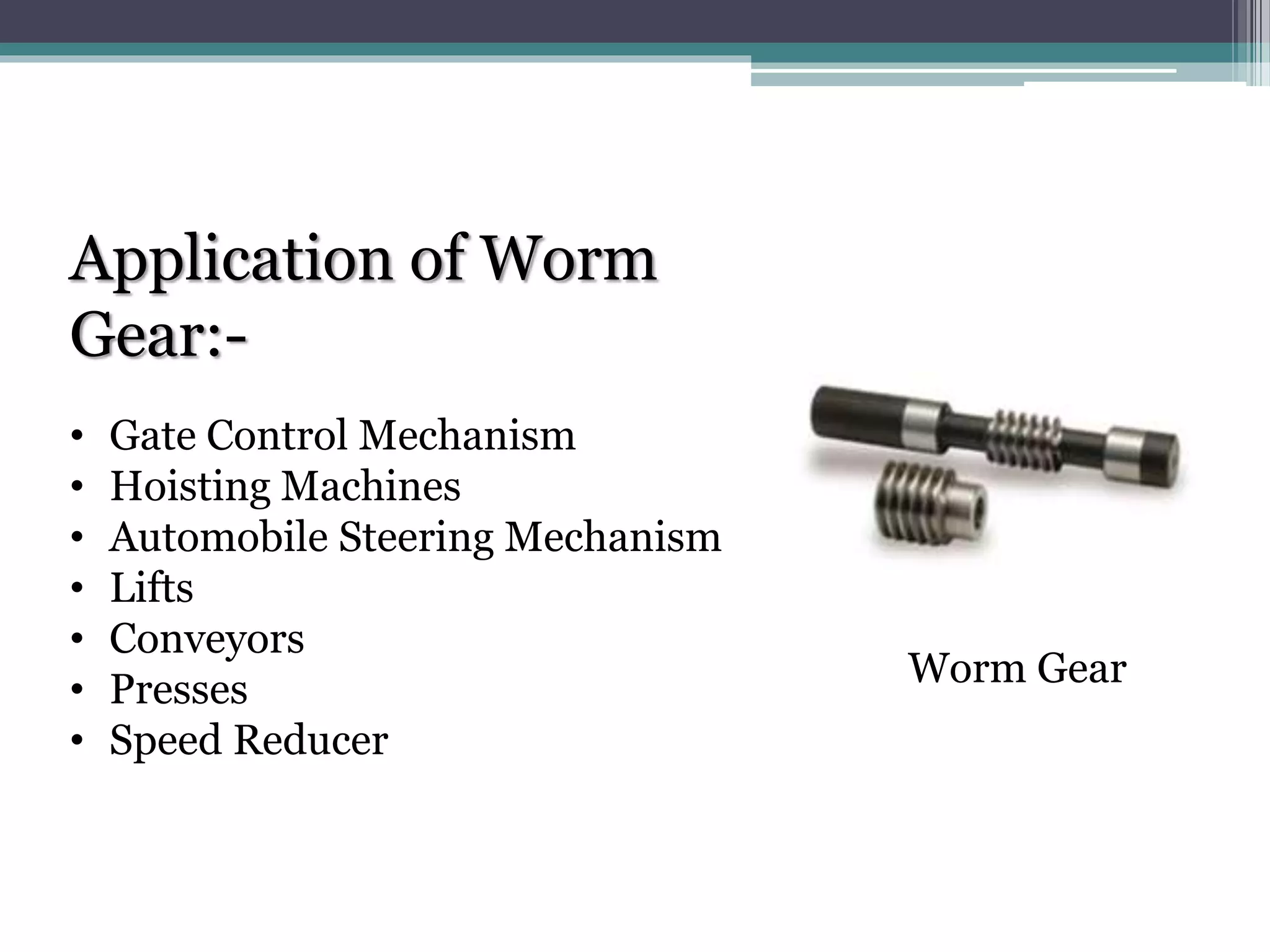 Types and application of gears | PPTX