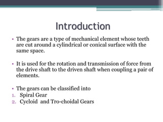 Types and application of gears | PPTX