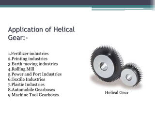 Types and application of gears | PPTX