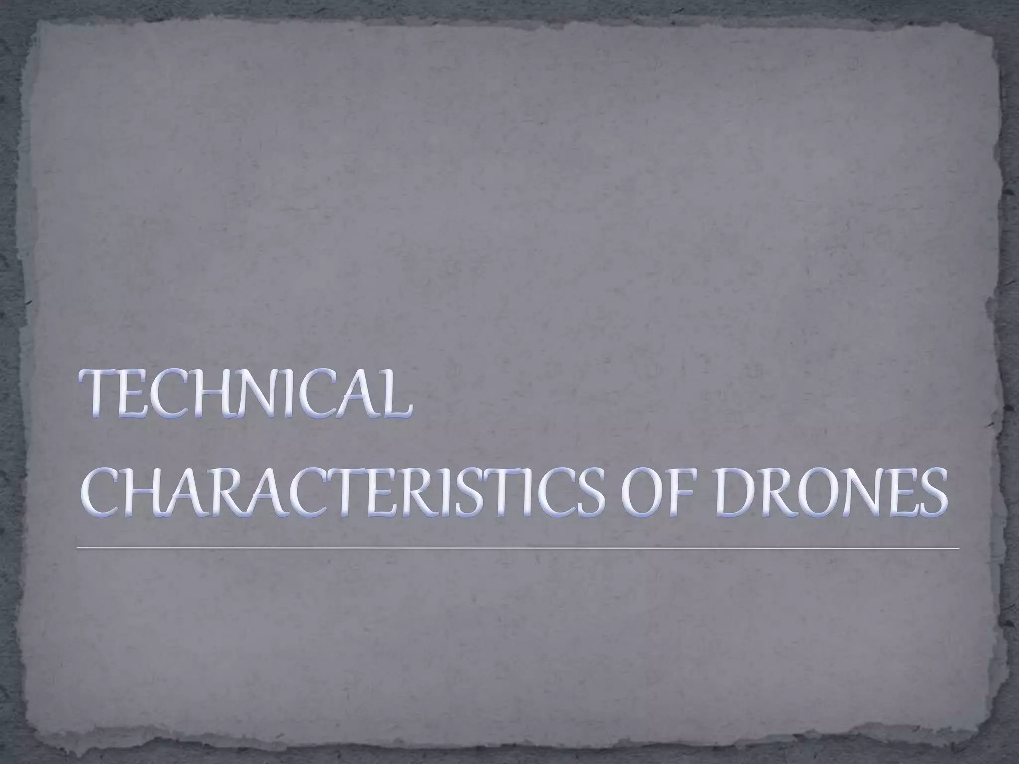 3. Types and applications of drones | PPTX
