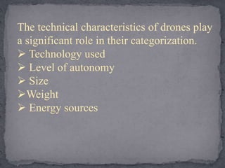 3. Types and applications of drones | PPTX
