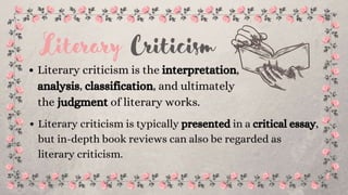 Types and approaches Literary Criticism | PPTX