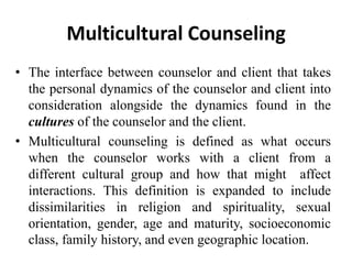 Types and areas of counseling multicultural counseling | PPT