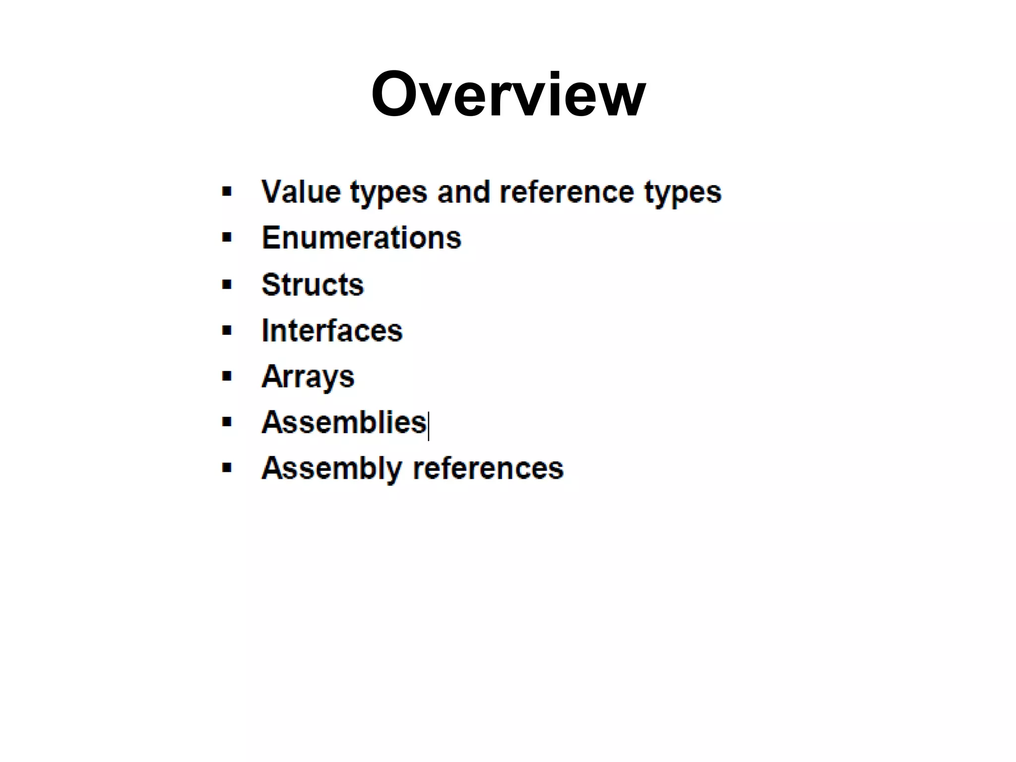 Types And Assemblies | PPTX | Programming Languages | Computing