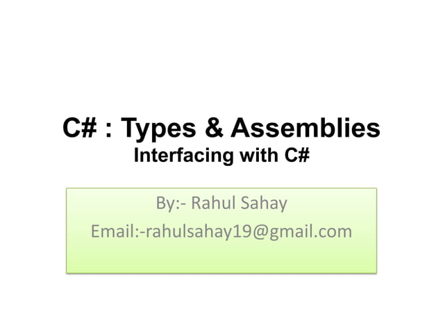 Types And Assemblies | PPTX | Programming Languages | Computing
