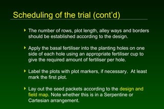 Types and Characteristics of Field Trials | PPT