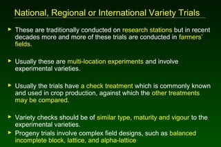 Types and Characteristics of Field Trials | PPT