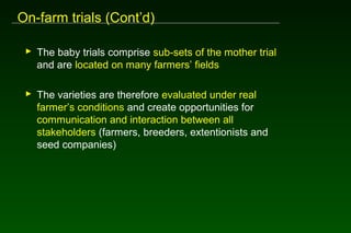 Types and Characteristics of Field Trials | PPT