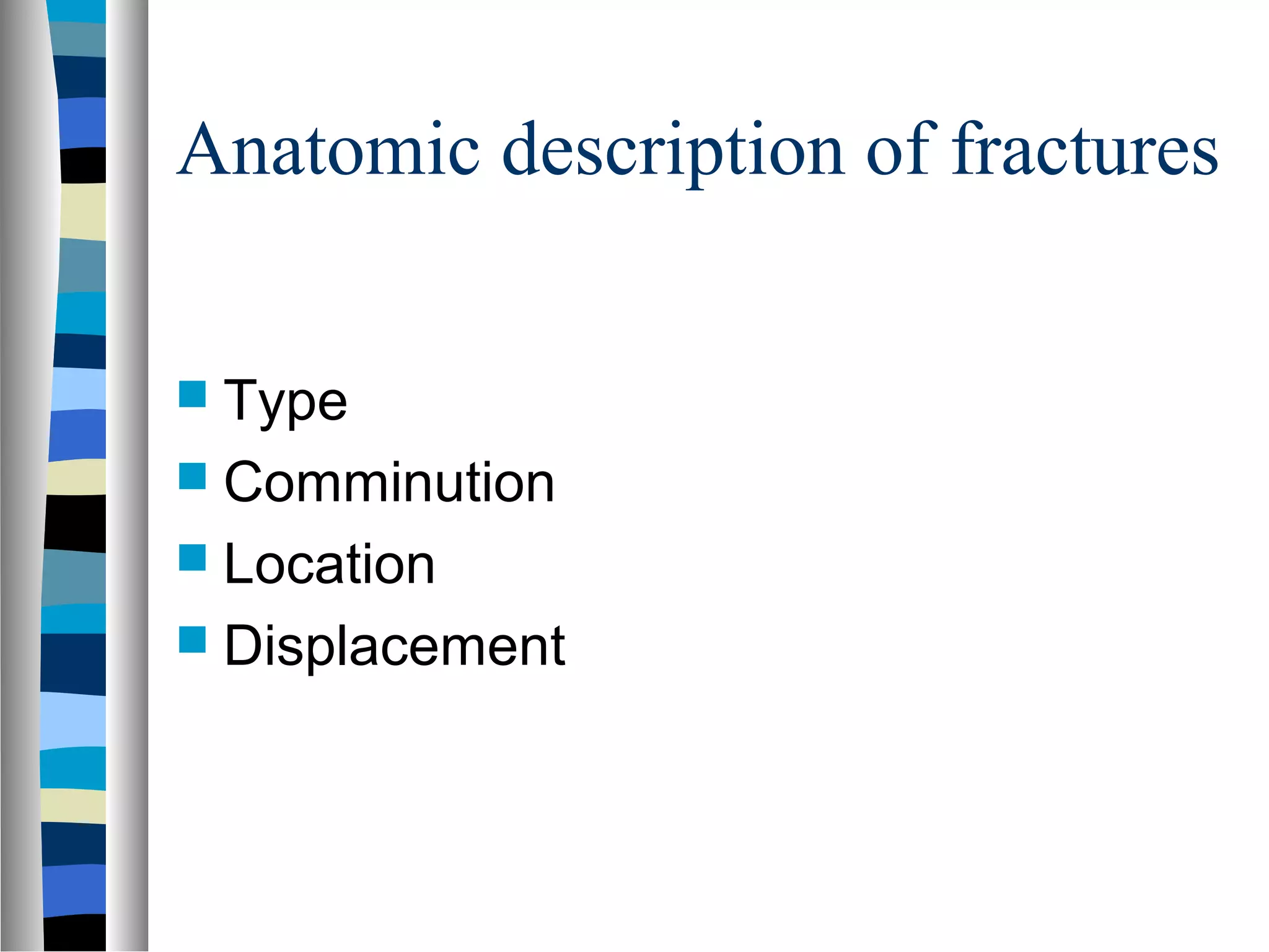 Types and classification of fractures | PPT