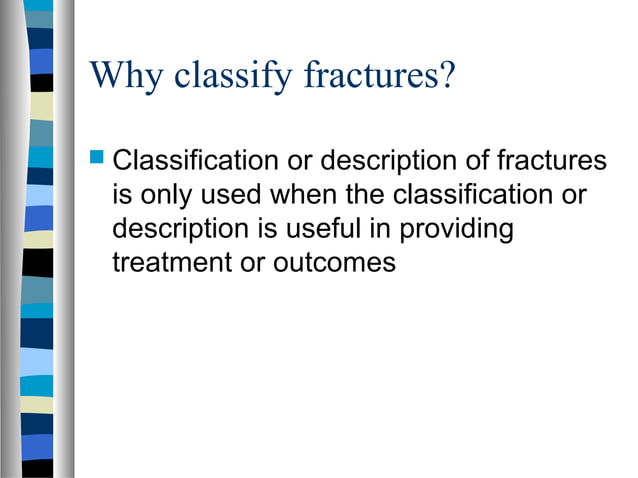 Types and classification of fractures | PPT