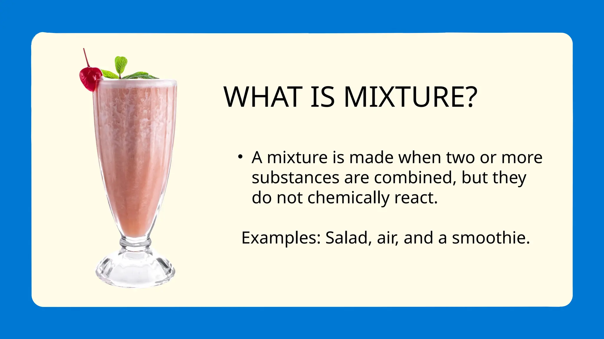 Types and Examples of Mixtures Science Presentation in Blue Light Blue ...