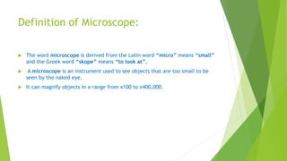 Types and functions of Microscope | PPTX