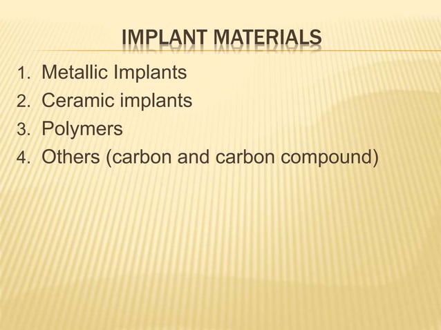 dental implant biomaterials | PPTX