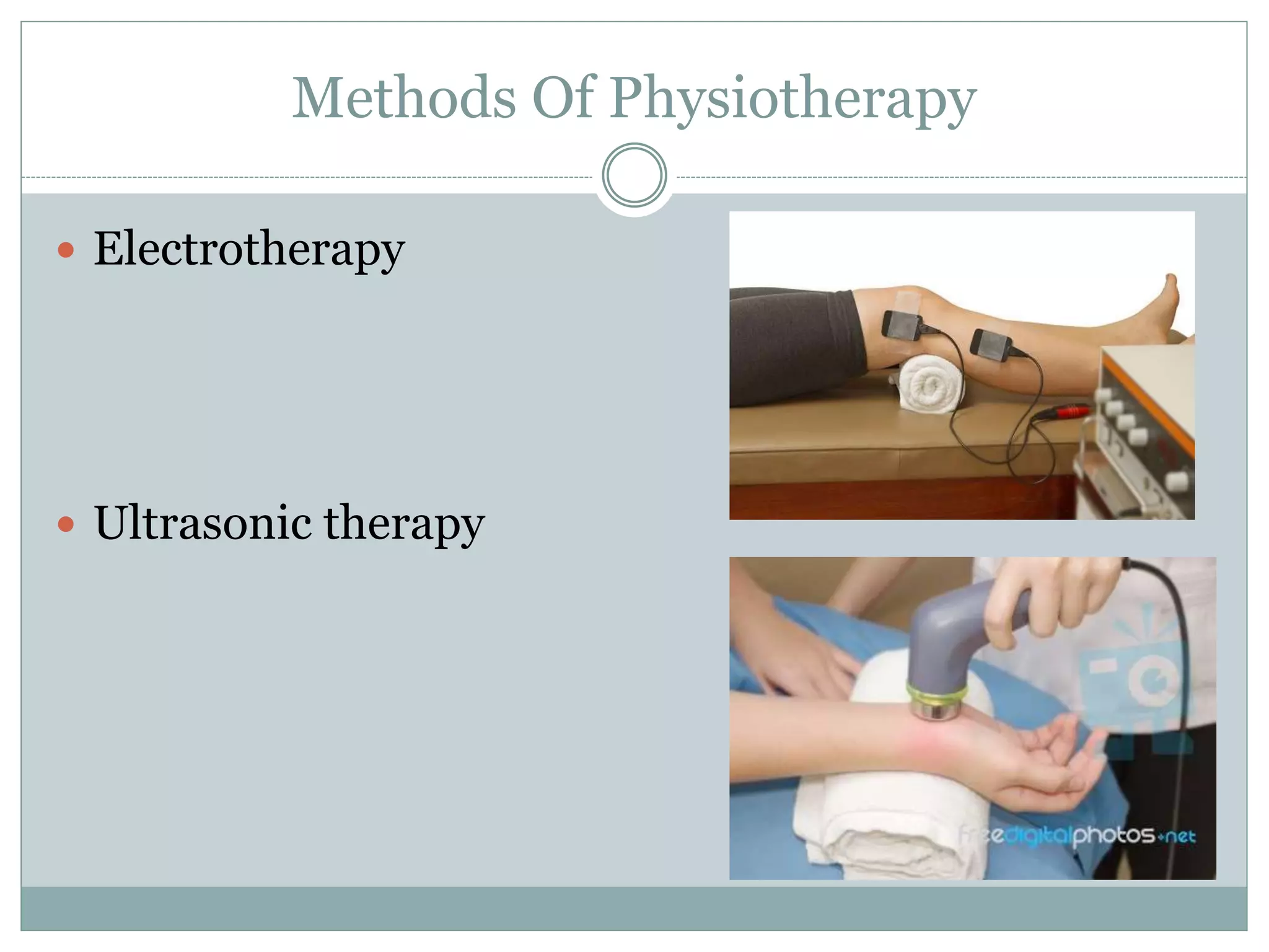 Types and methods of physiotherapy | PPSX
