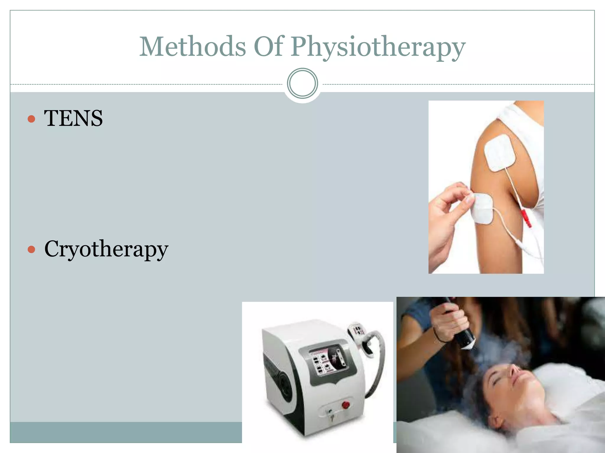 Types and methods of physiotherapy | PPSX