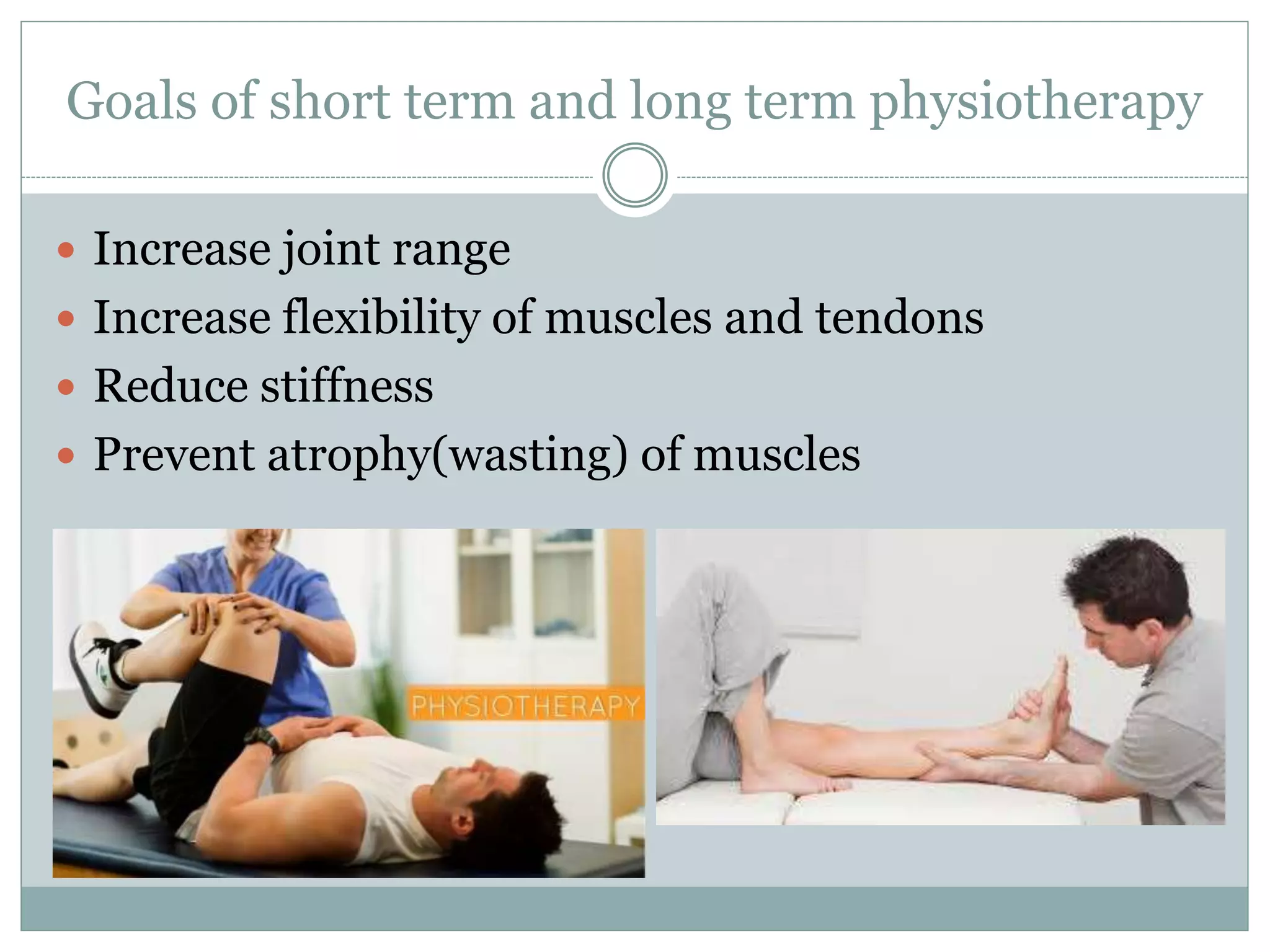 Types and methods of physiotherapy | PPSX