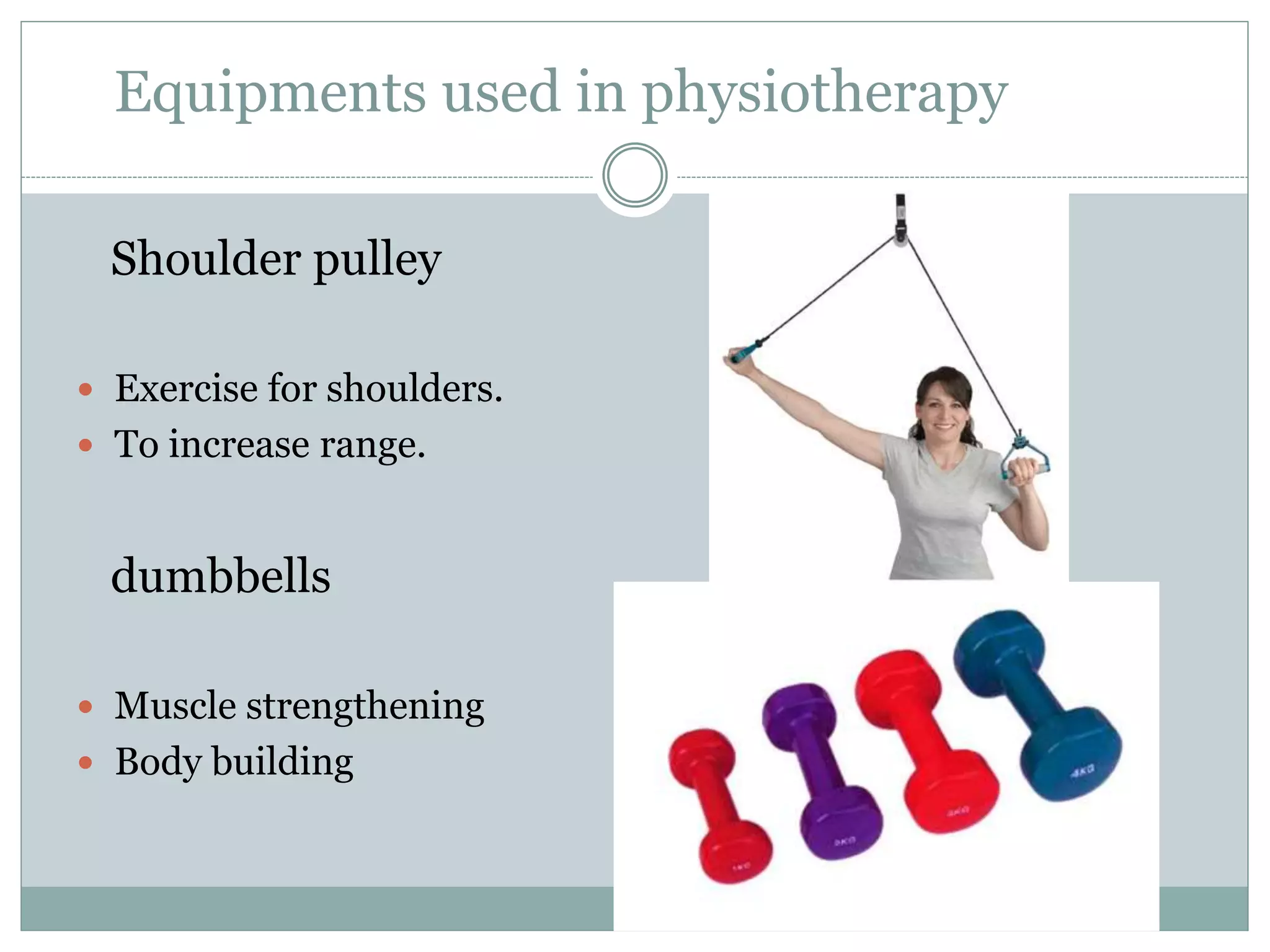 Types and methods of physiotherapy | PPSX