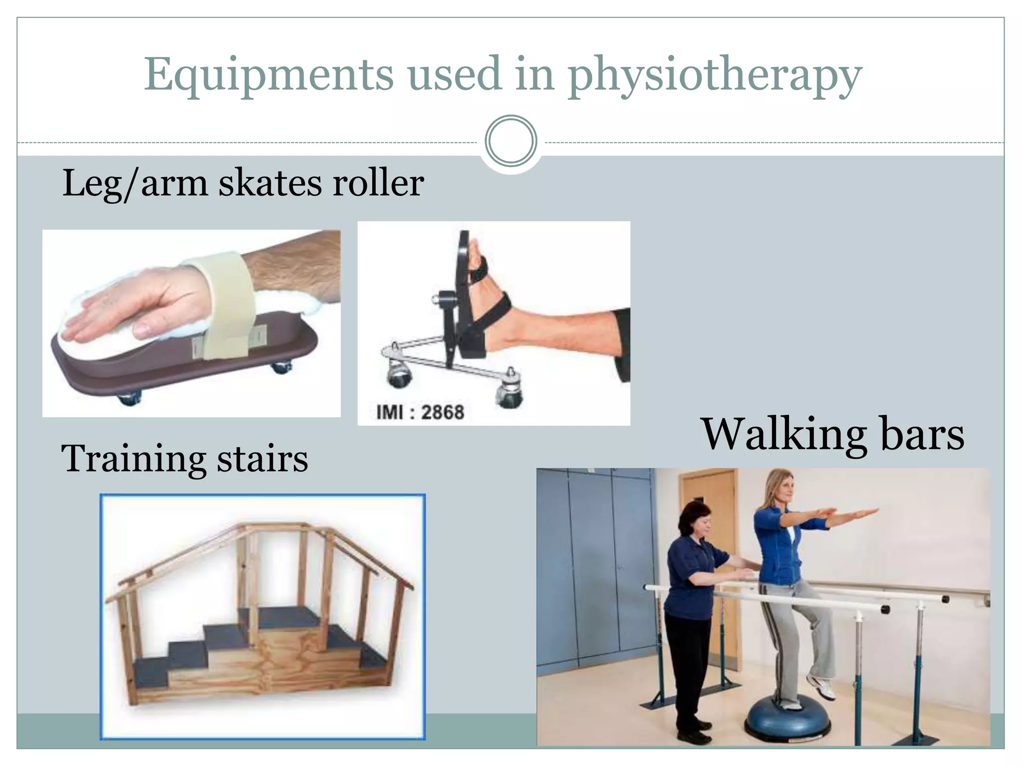 Types and methods of physiotherapy | PPSX