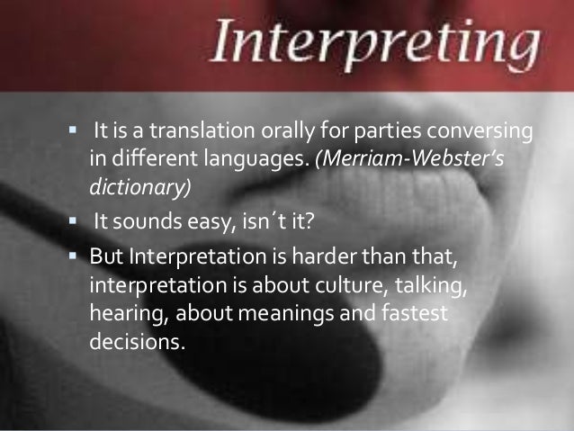 Types and modes of interpretation