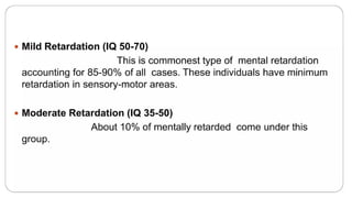 types and prevention of Mental Retardation.pptx